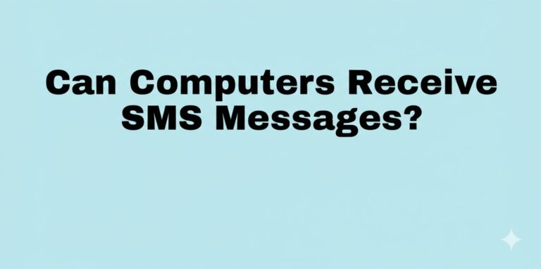 Can Computers Receive SMS Messages? - Computer Site Engineering